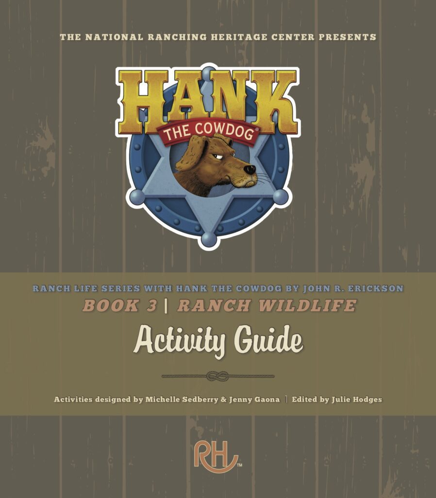 Ranch Life Book 3: Ranch Wildlife Activity Guide - Ranching Heritage ...