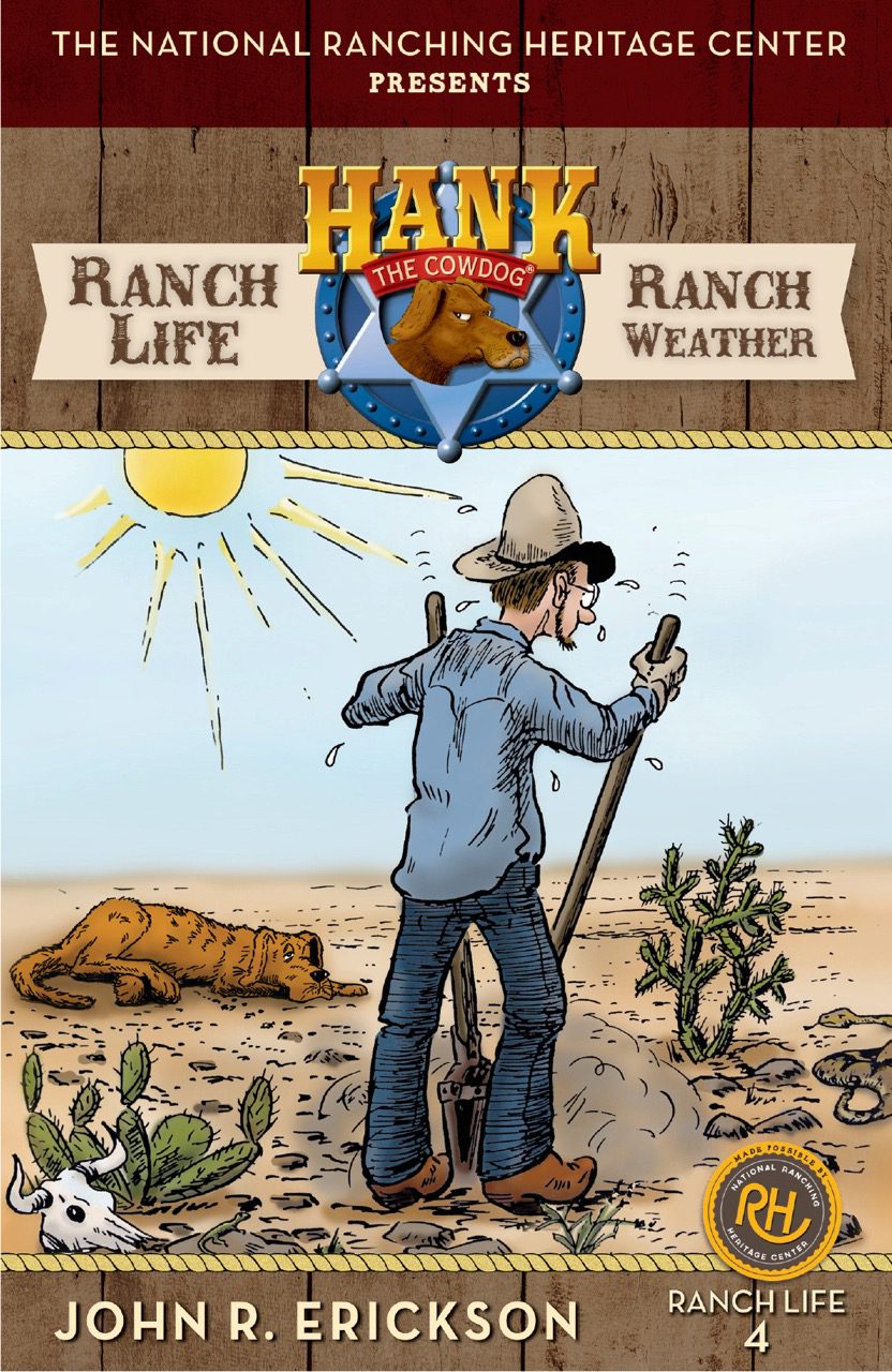 Ranch Life Book 4: Ranch Weather - Ranching Heritage Association