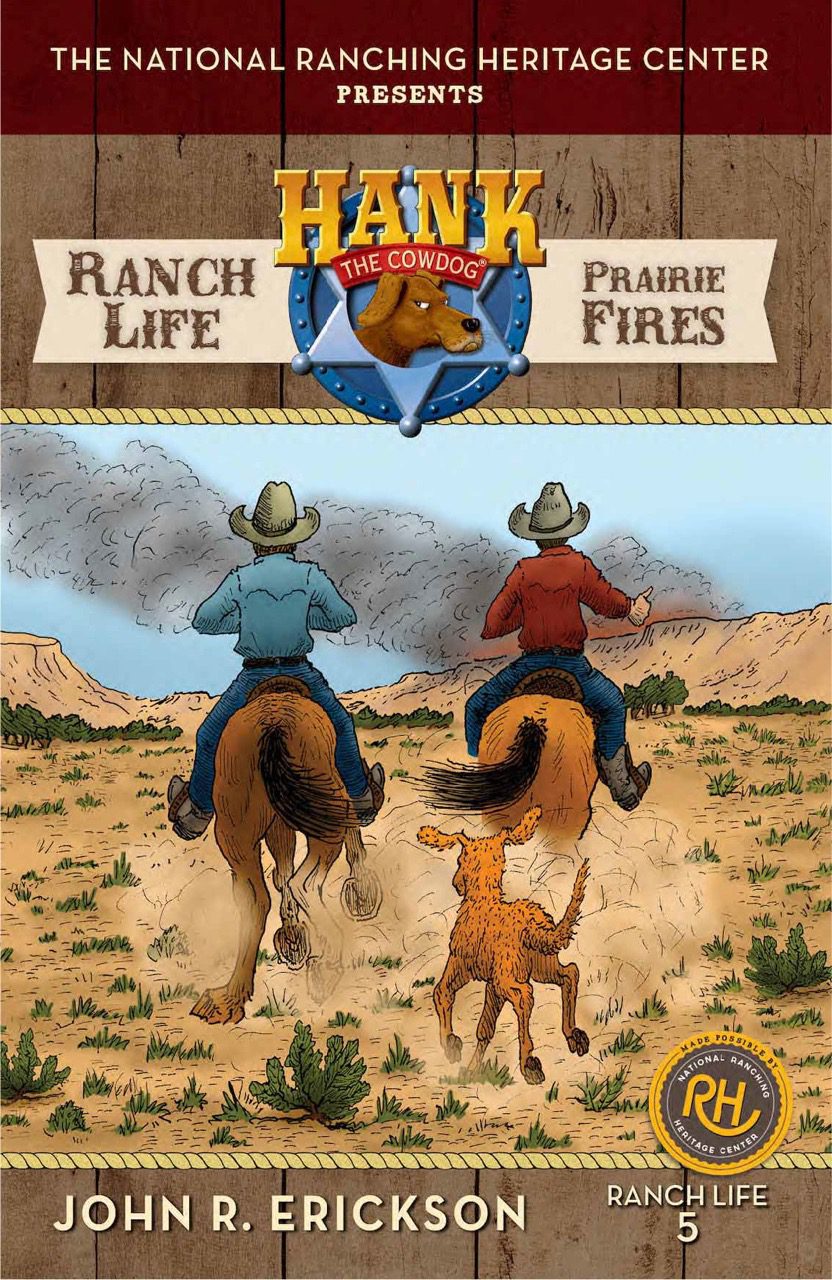Ranch Life Book 5: Prairie Fires - Ranching Heritage Association